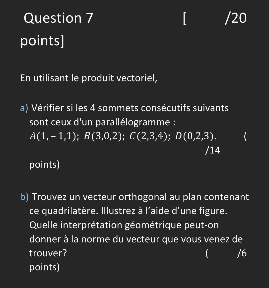 Question 7 /20 points] En utilisant le produit | Chegg.com