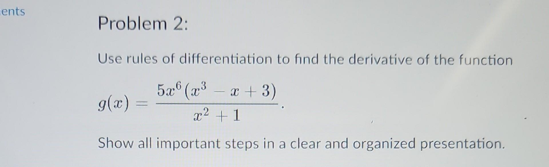 Solved Use rules of differentiation to find the derivative | Chegg.com