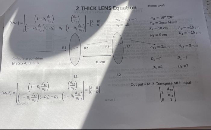 2 THICK LENS Equation Horne work D1=?D2= ? Matrix | Chegg.com