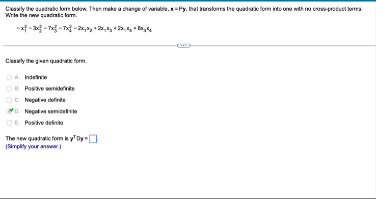 Solved Classify the quadratic form below. Then make a change | Chegg.com