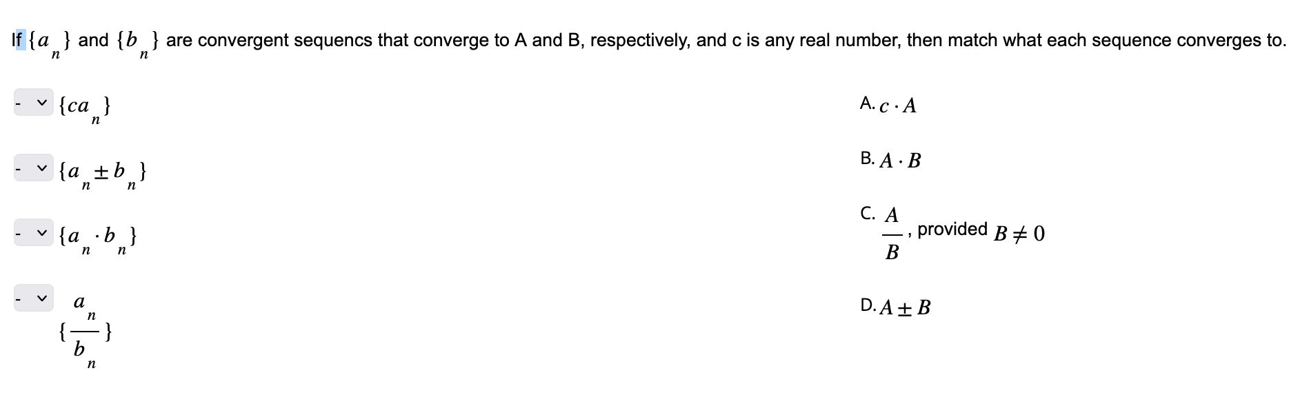 Solved If {an} ﻿and {bn} ﻿are convergent sequencs that | Chegg.com