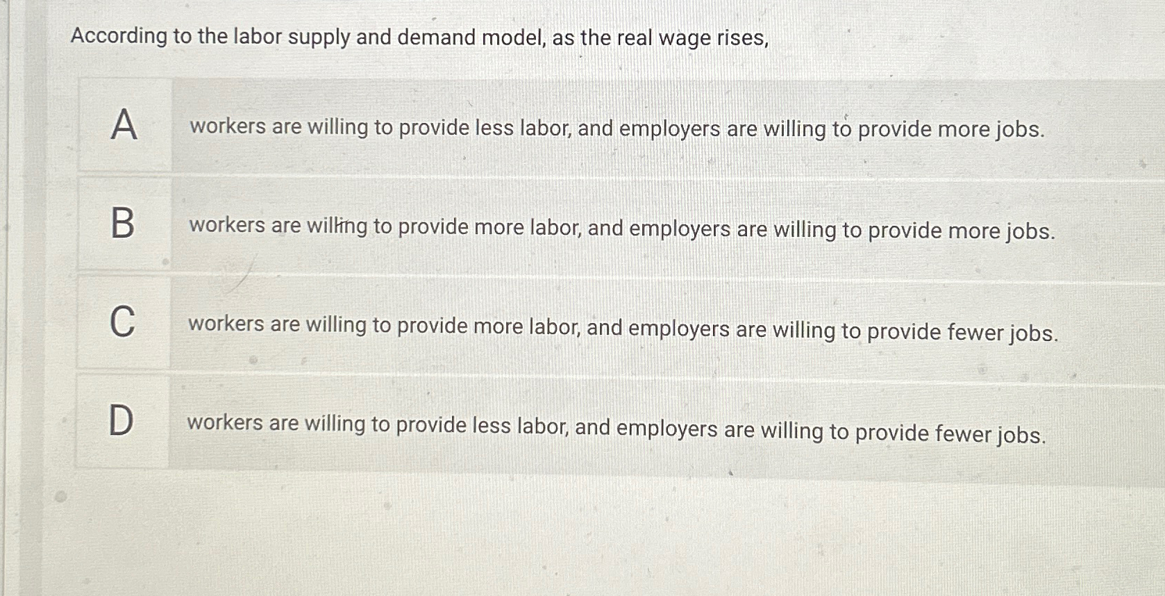 Solved According to the labor supply and demand model, as | Chegg.com