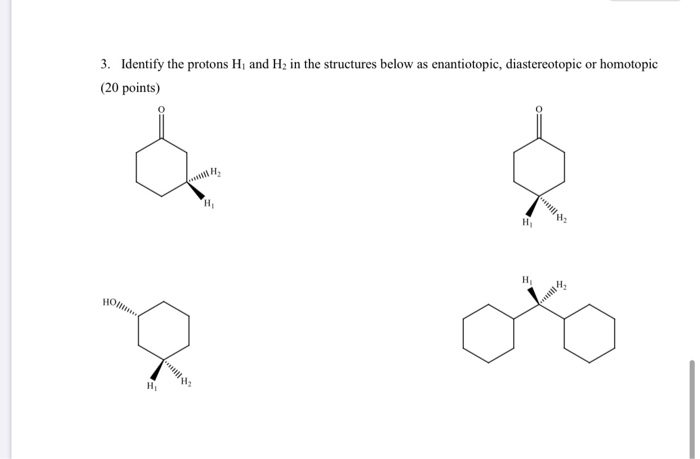 Solved 3. Identify the protons H and H, in the structures | Chegg.com