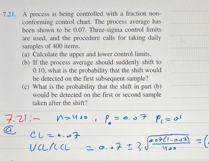 Solved 21. A process is being controlled with a fraction | Chegg.com