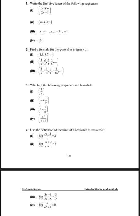 Solved 1. Write the first five terms of the following | Chegg.com