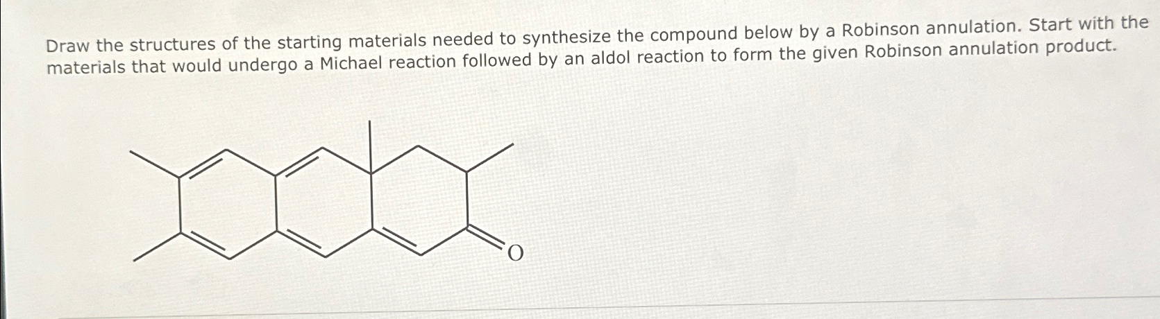 Solved Draw the structures of the starting materials needed | Chegg.com