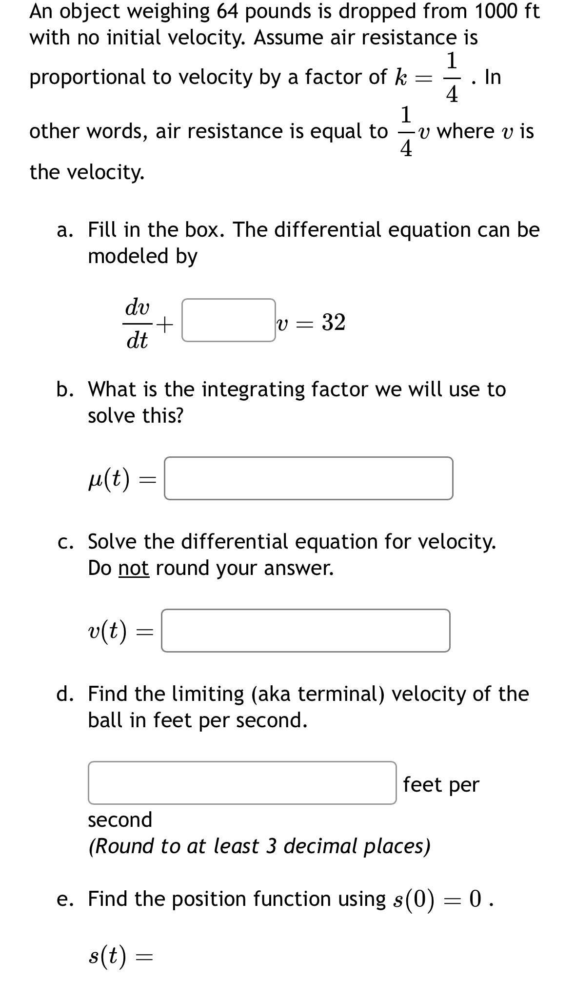 Solved An object weighing 64 pounds is dropped from 1000ft | Chegg.com