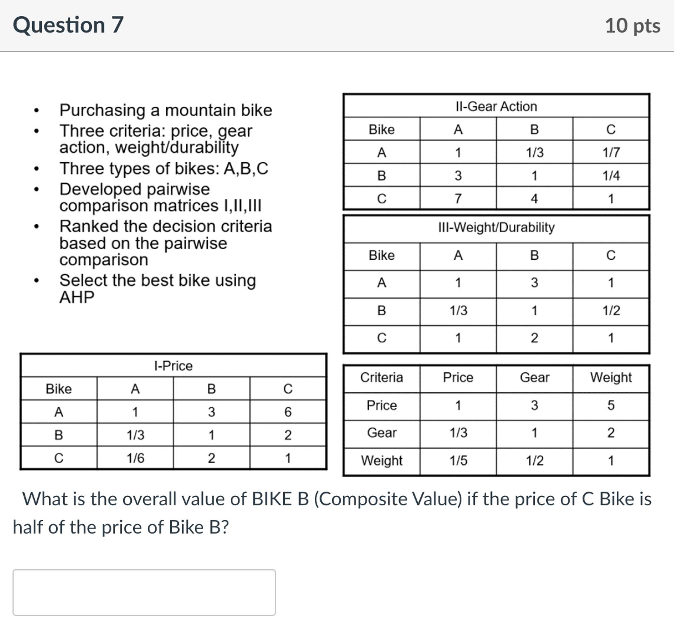 Solved Developed pairwisecomparison matrices I,II,IIIWhat is | Chegg.com