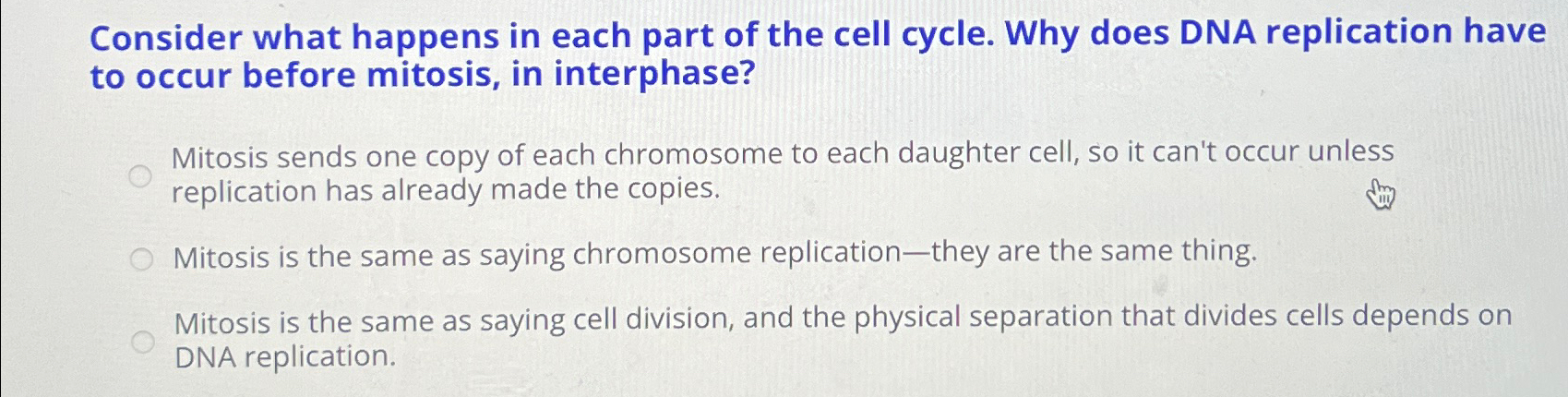 Solved Consider what happens in each part of the cell cycle. | Chegg.com