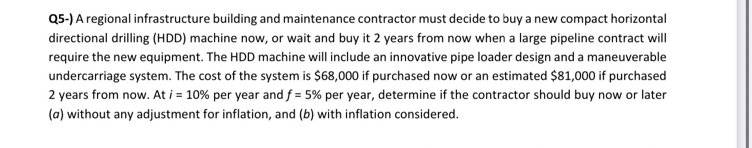 Solved Q5-) ﻿A regional infrastructure building and | Chegg.com