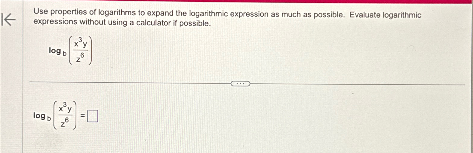 Solved Use properties of logarithms to expand the | Chegg.com