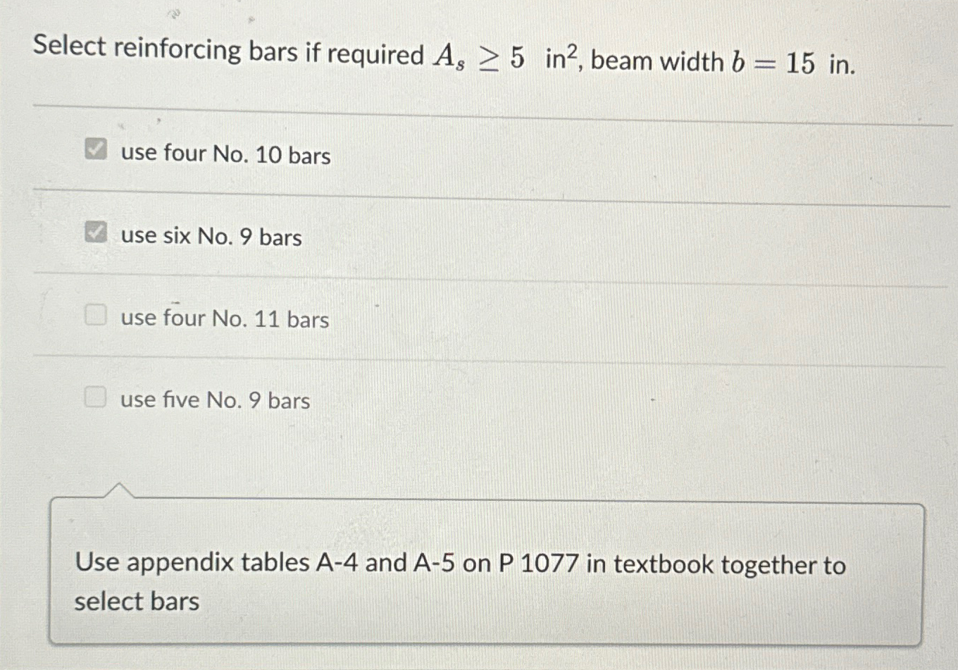 Solved Select reinforcing bars if required As≥5 ﻿in ?2, | Chegg.com