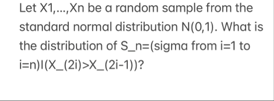 Solved Let x1,dots,xn ﻿be a random sample from the standard | Chegg.com