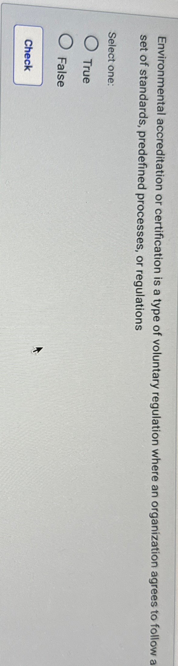 Solved Environmental accreditation or certification is a | Chegg.com