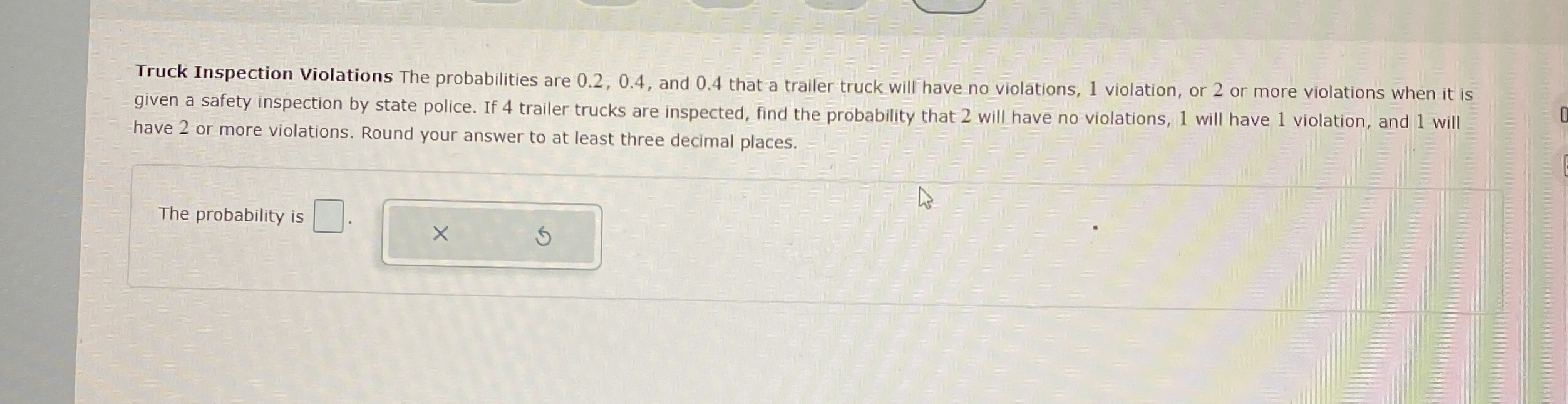 Solved Truck Inspection Violations The probabilities are | Chegg.com