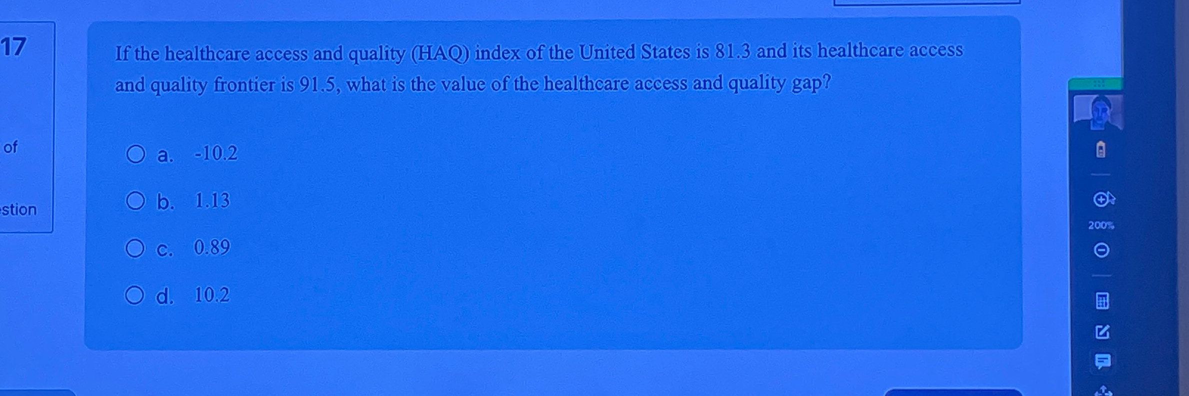 Solved 17If the healthcare access and quality (HAQ) ﻿index | Chegg.com