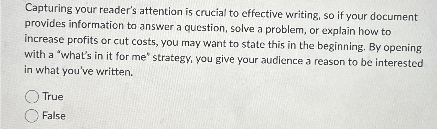 Solved Capturing your reader's attention is crucial to | Chegg.com
