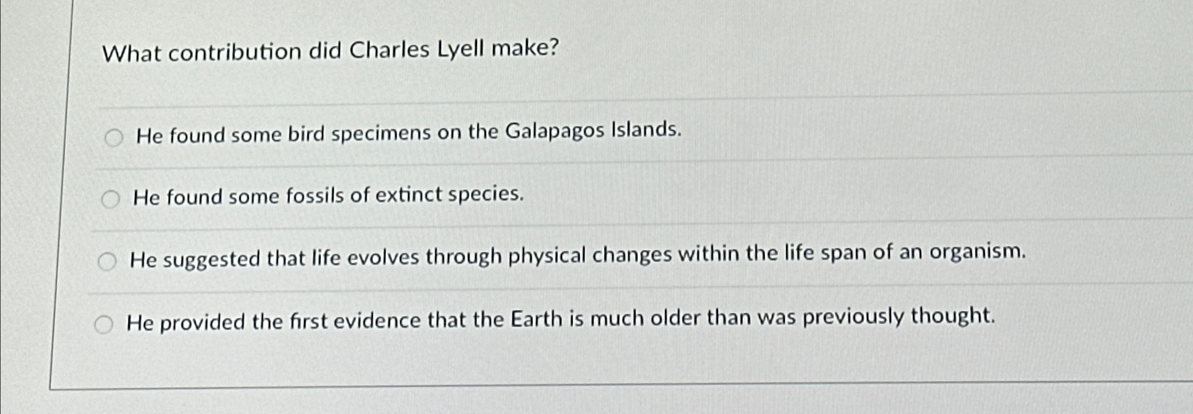 Solved What contribution did Charles Lyell make?He found | Chegg.com