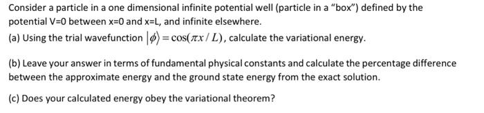 Solved Consider a particle in a one dimensional infinite | Chegg.com