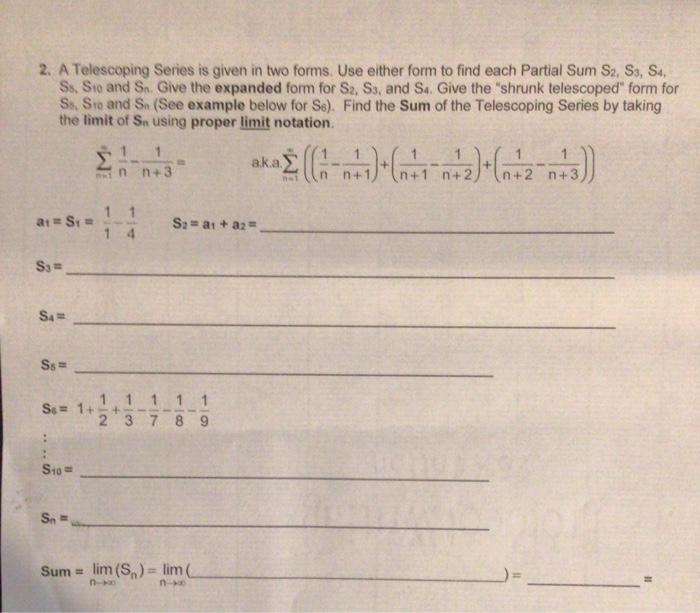 Solved *** 2. A Telescoping Series is given in two forms. | Chegg.com