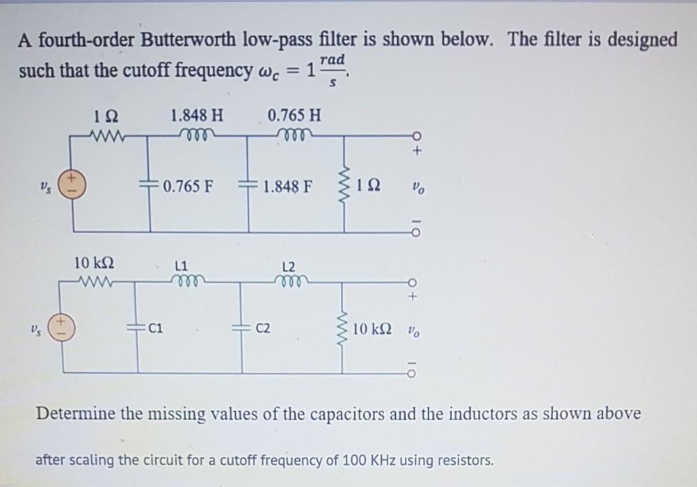 Solved A fourth-order Butterworth low-pass filter is shown | Chegg.com