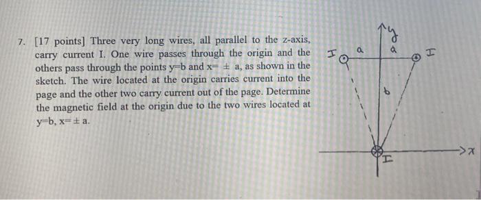 Solved 7. [17 points] Three very long wires, all parallel to | Chegg.com