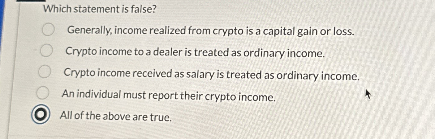 Which statement is false?Generally, income realized | Chegg.com