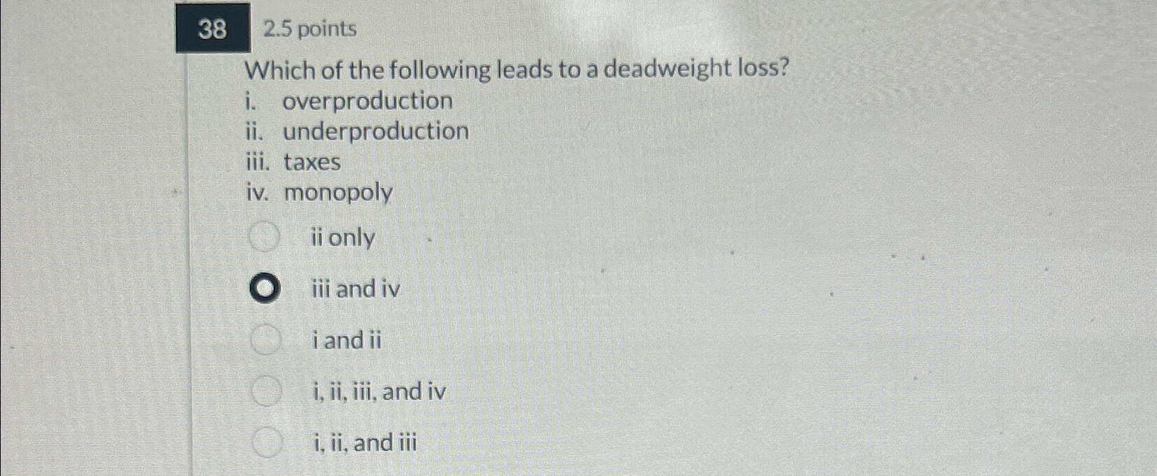 Solved 382.5 ﻿pointsWhich of the following leads to a | Chegg.com
