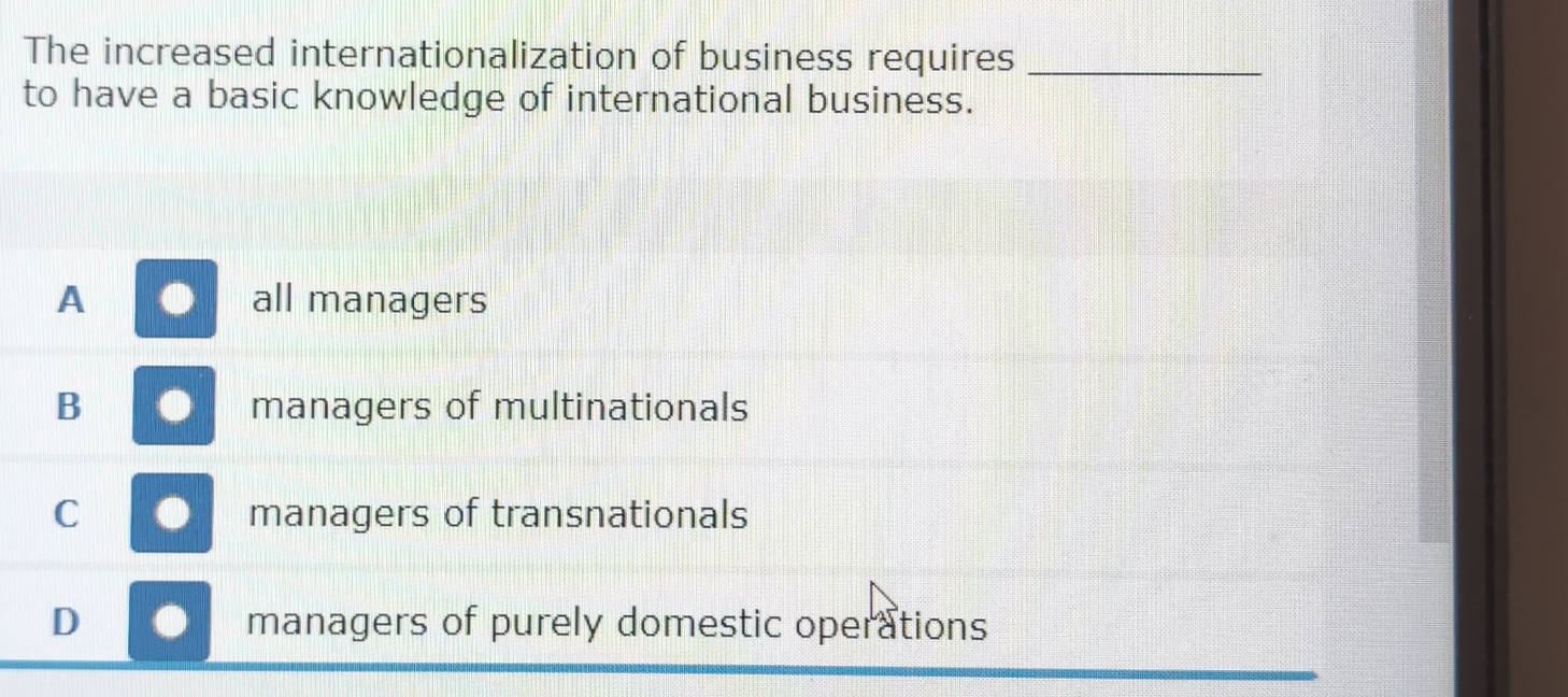 Solved The increased internationalization of business | Chegg.com