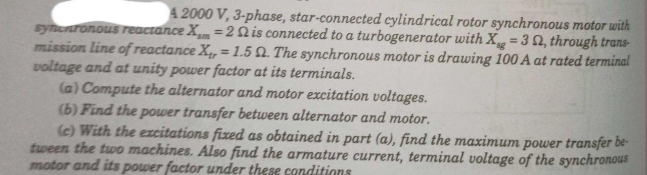 Solved A 2000 V,3-phase, star-connected cylindrical rotor | Chegg.com
