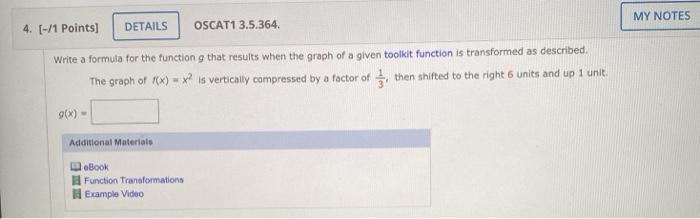 Solved MY NOTES 4. [-/1 Points) DETAILS OSCAT1 3.5.364. | Chegg.com Solved MY NOTES 4. [-/1 Points) DETAILS OSCAT1 3.5.364. | Chegg.com