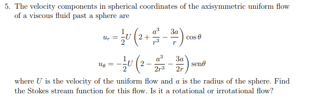 Solved The velocity components in spherical coordinates of | Chegg.com