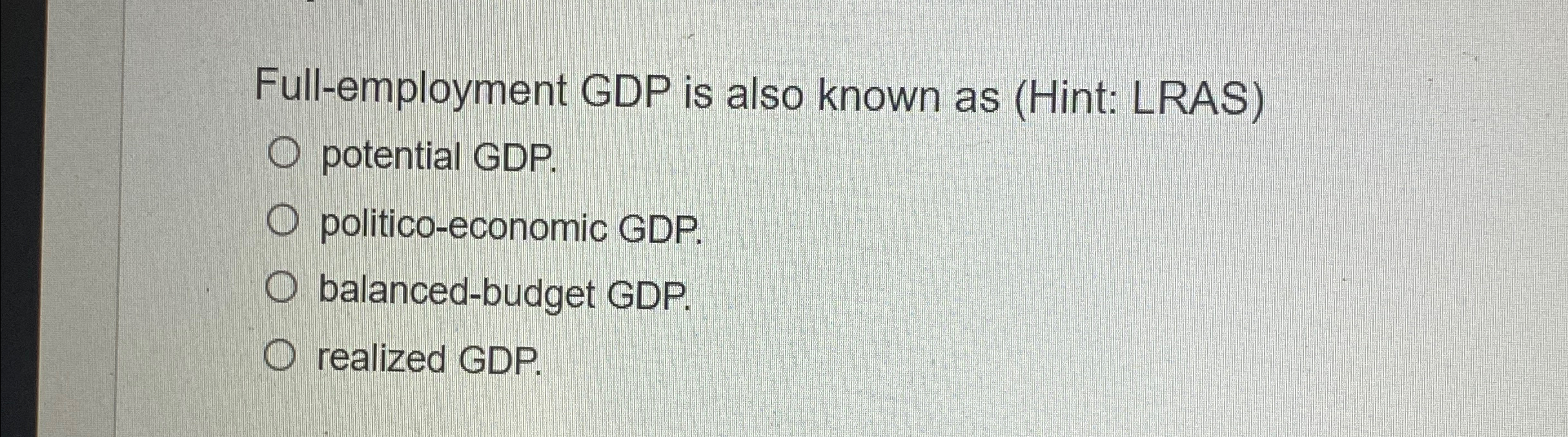 Solved Full-employment GDP is also known as (Hint: | Chegg.com