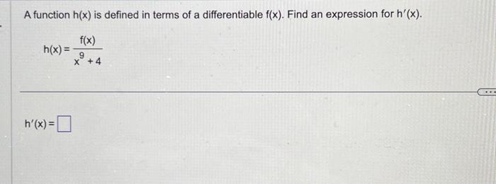 Solved A function h(x) is defined in terms of a | Chegg.com