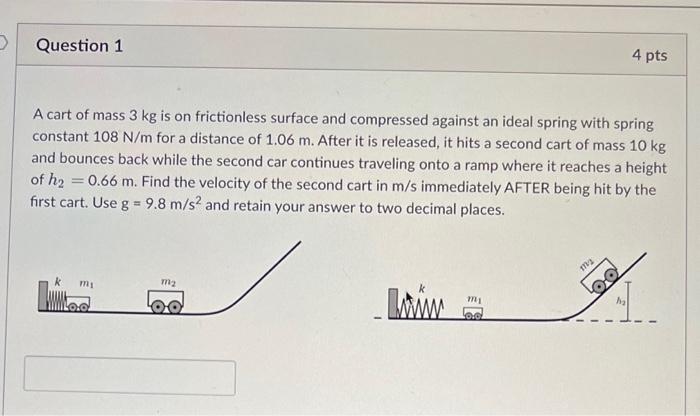 Solved A cart of mass 3 kg is on frictionless surface and | Chegg.com