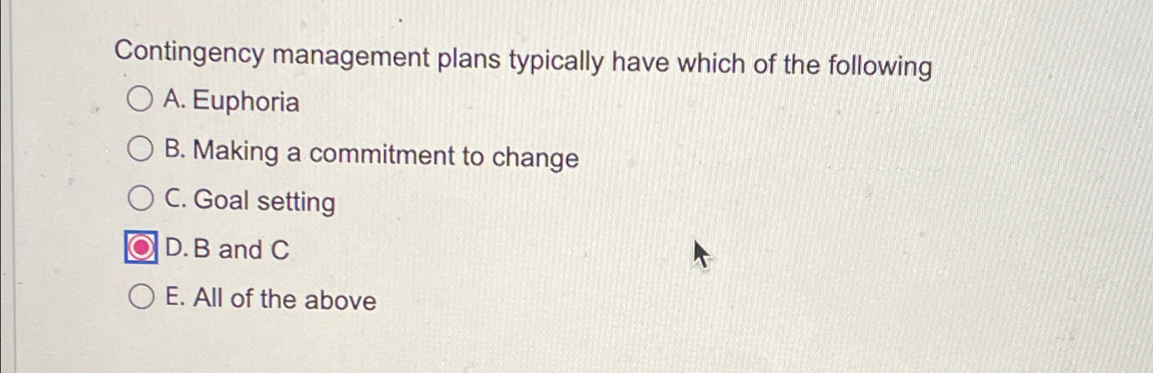 Solved Contingency management plans typically have which of | Chegg.com