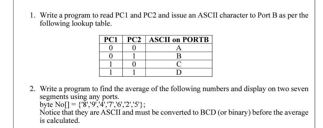 Solved 1. Write a program to read PC1 and PC2 and issue an | Chegg.com