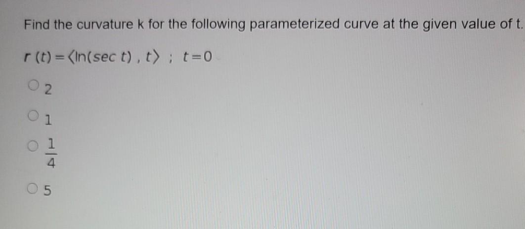 Solved Find the curvature k for the following parameterized | Chegg.com