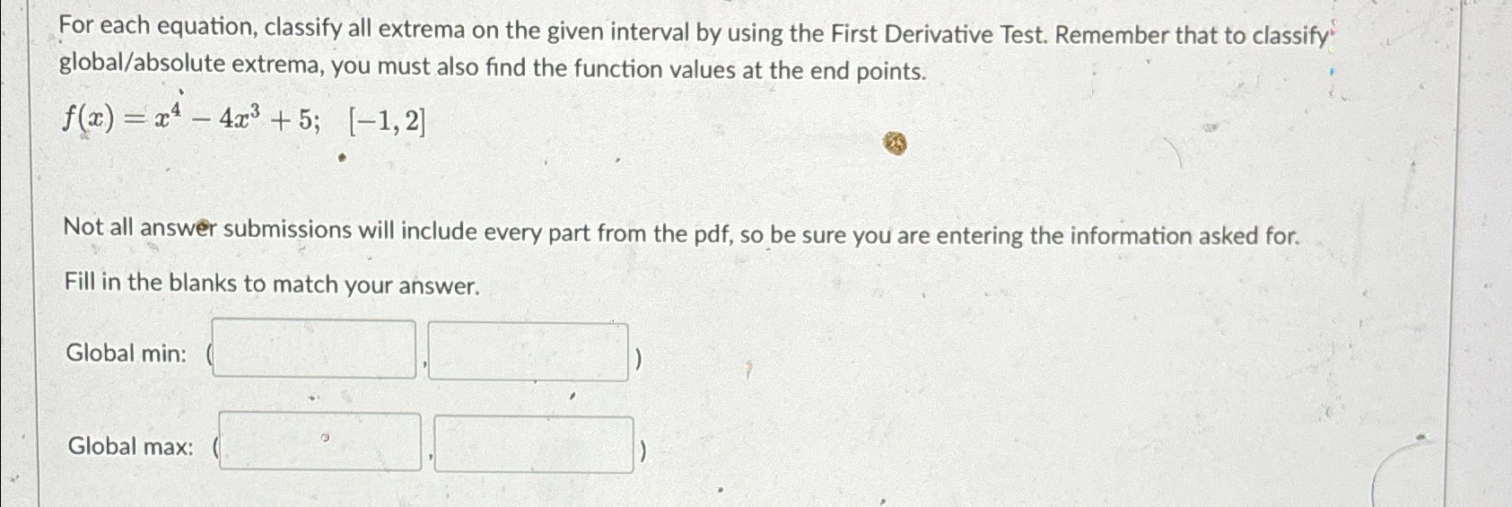 Solved For each equation, classify all extrema on the given | Chegg.com