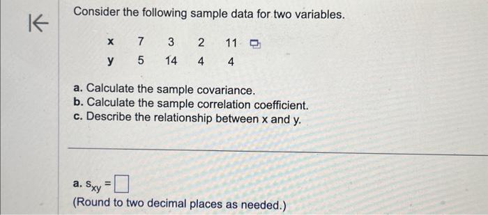 Solved Consider the following sample data for two variables. | Chegg.com