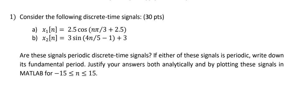 Consider the following discrete-time signals: (30 | Chegg.com