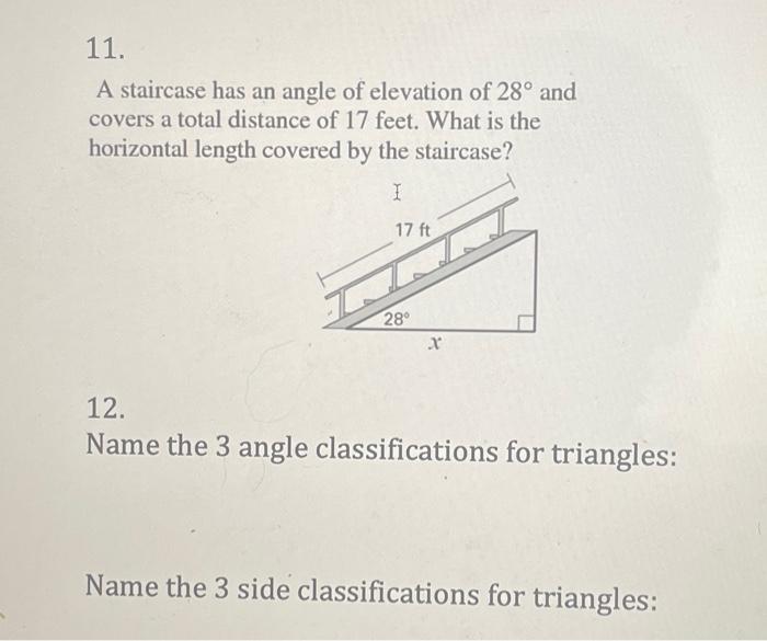 Solved A staircase has an angle of elevation of 28∘ and | Chegg.com