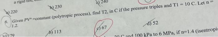 Solved 220 b) 230 6. Given PVn= constant (polytropic | Chegg.com