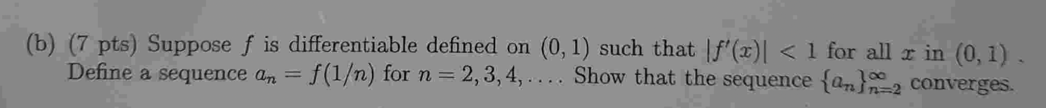 Solved (b) (7 ﻿pts) ﻿Suppose f ﻿is differentiable defined on | Chegg.com