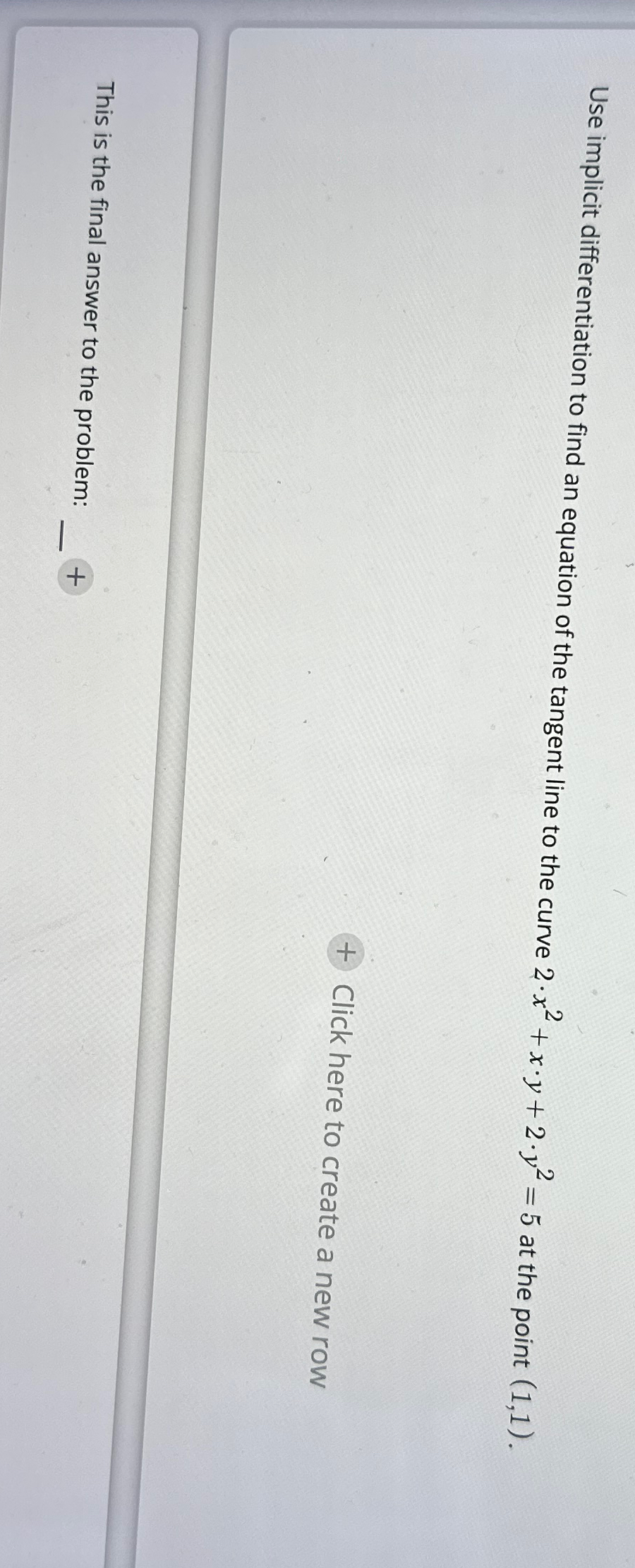 Solved Use implicit differentiation to find an equation of | Chegg.com