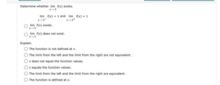 Solved Determine whether limx→3f(x) exists. limx→3−f(x)=1 | Chegg.com