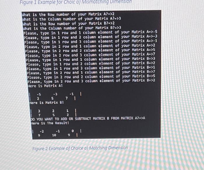 Solved Objective: Create a C script that will perform Matrix | Chegg.com
