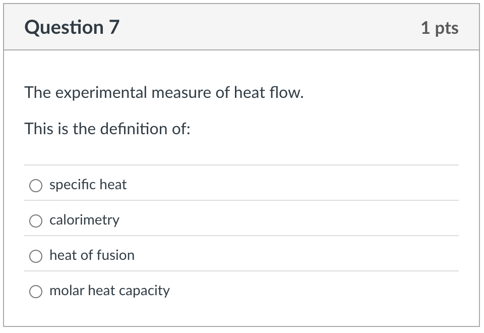 Solved Question 7The experimental measure of heat flow.This | Chegg.com
