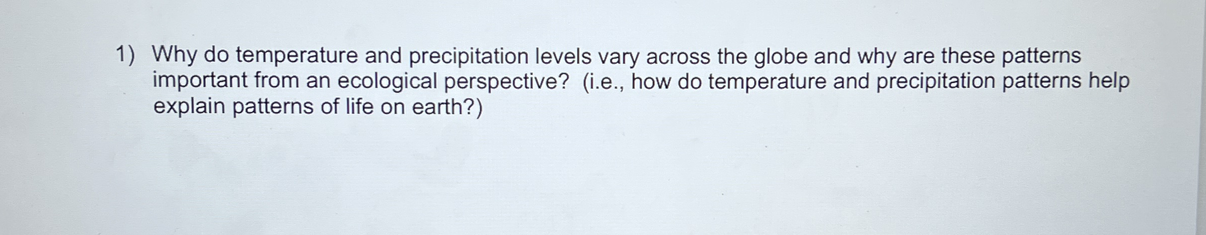 Solved Why do temperature and precipitation levels vary | Chegg.com