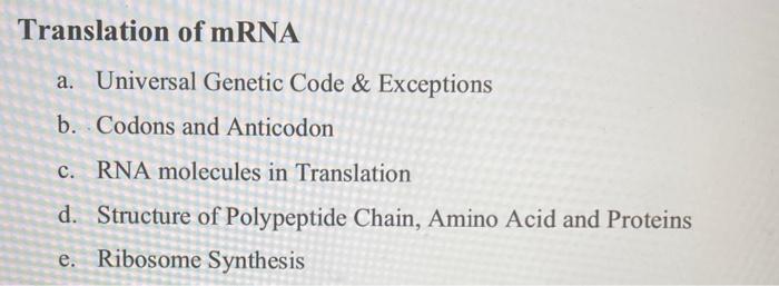 Solved Translation of mRNA a. Universal Genetic Code \& | Chegg.com